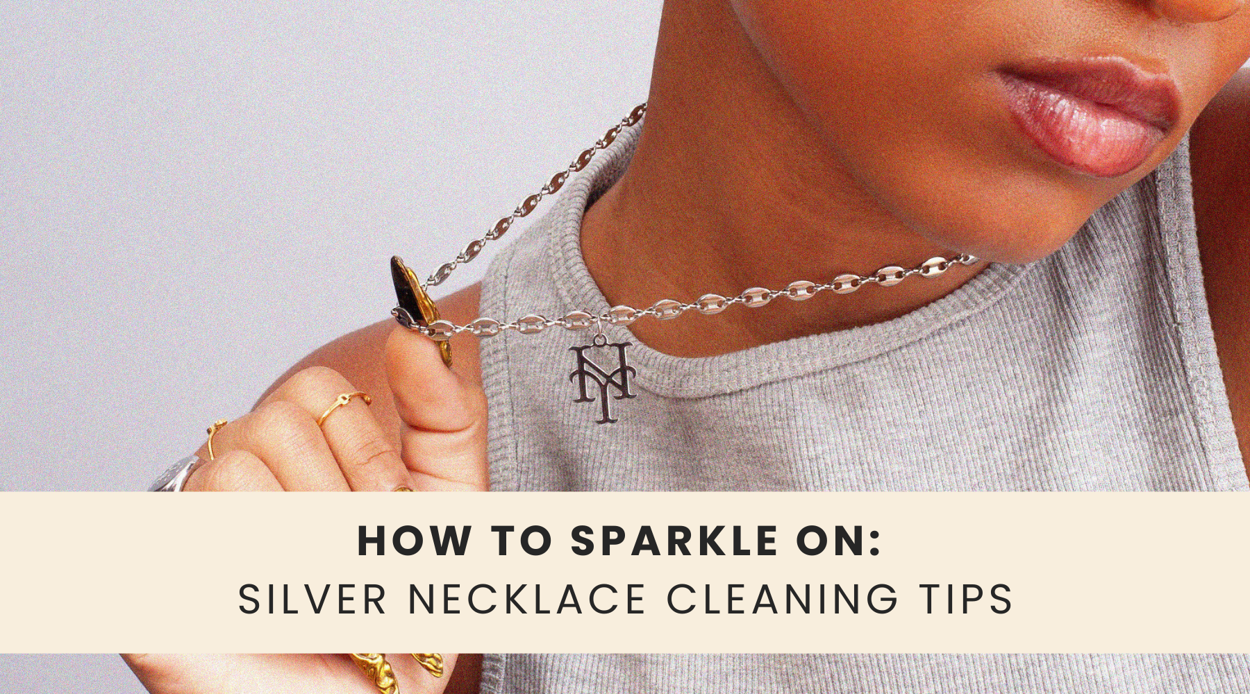 Keep Your Silver Sparkling: How to Clean Silver Necklaces at Home